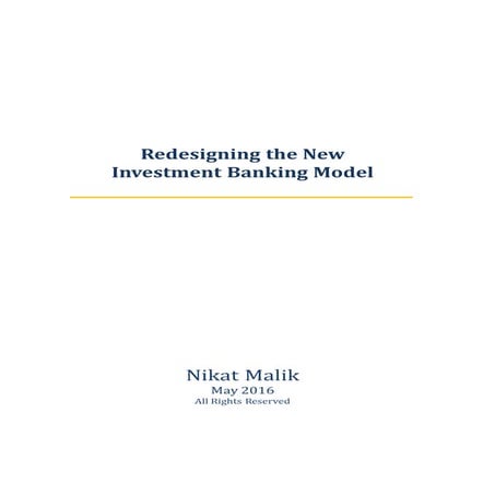 Redesigning the new investment banking model | PDF