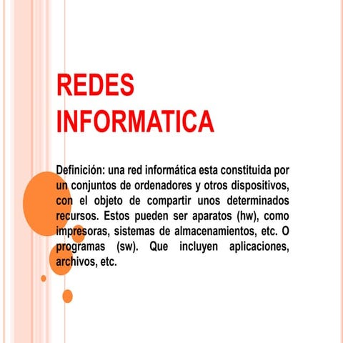Redes informatica | PPTX | Computer Networking | Computing