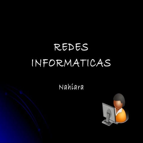 Redes informaticas | PPT