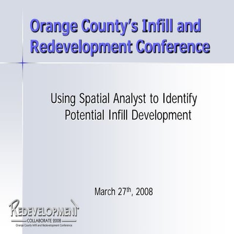 Using Spatial Analyst to Identify Potential Infill Development | PDF