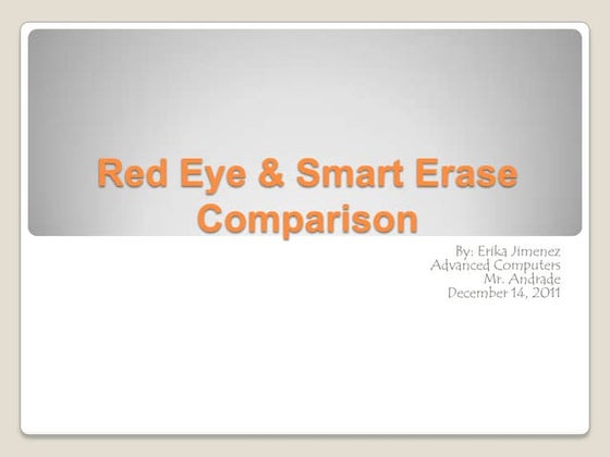 Smart erase & red eye project | PPT