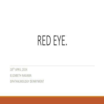 RED EYES PRESENTATION.pptx and treatment guidelines | PPT