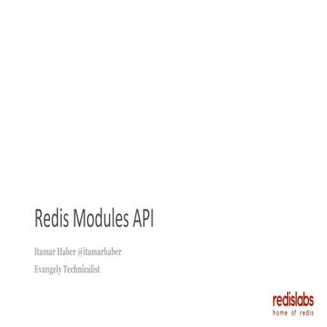 Redis Modules Api An Introduction Ppt