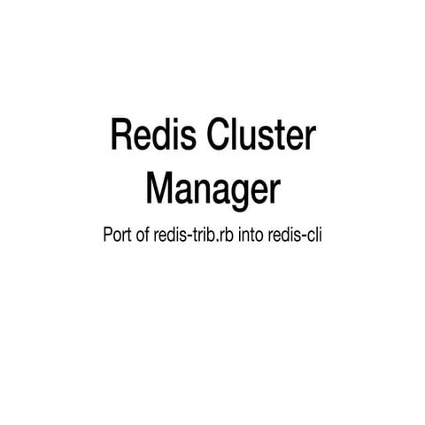 Redis Day TLV 2018 - Redis cluster manager | PDF