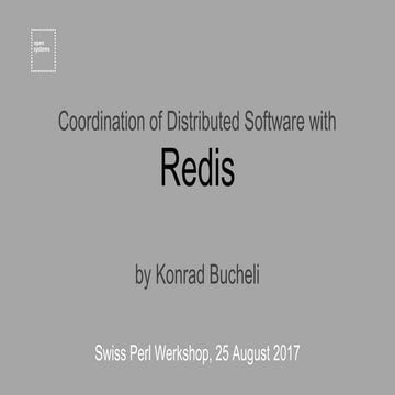 Coordination of Distributed Software with Redis | PPT