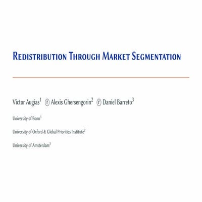Redistribution through Market Segmentation - Slides | PPT