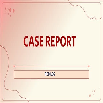 RED LEG PPT DERMATOLOGY PRESENTATION.pptx