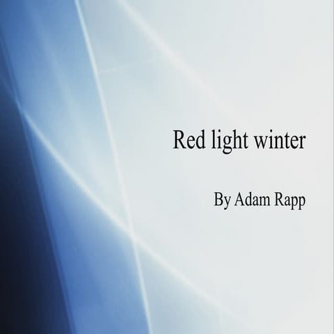 Red light winter | PPT