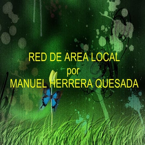Componentes de una red de área local | PPTX