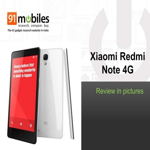 Xiaomi Redmi Note 4G review in pictures | PPTX