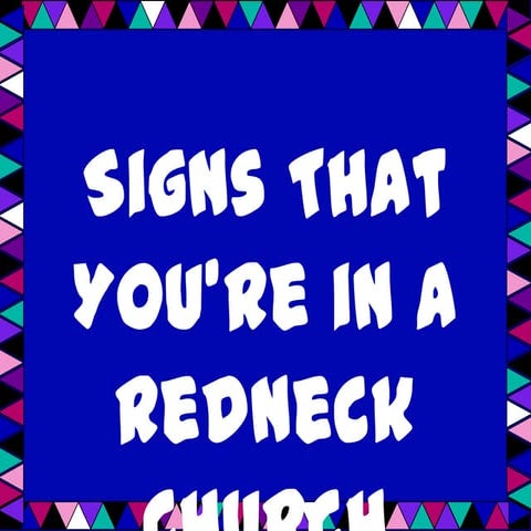 Redneck church | PPT