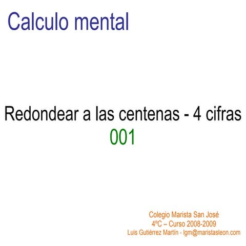 Redondear A La Centena 4 Cifras | PPT