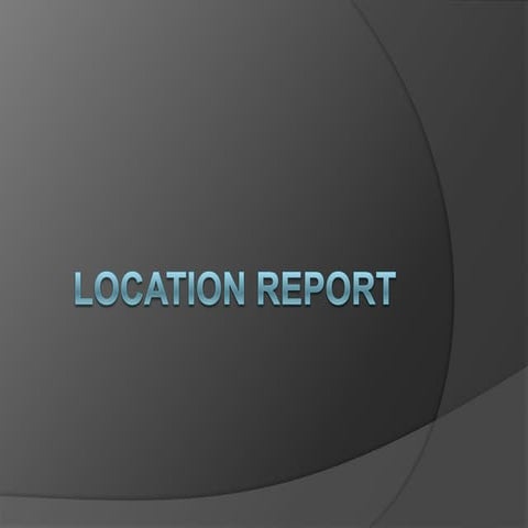 Re do pp location notes | PPT