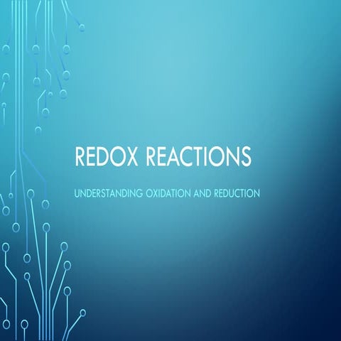 Redox_Reactions Basic Chemistry Stuff iykwim | PPTX