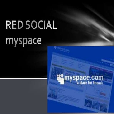 Red social Myspace | PPTX