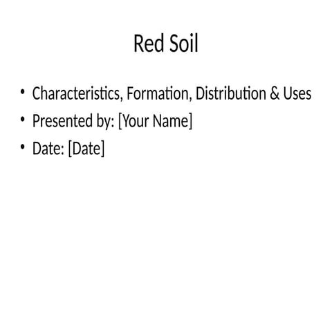 Red_Soil_Presentation...on red soil pptx | PPT