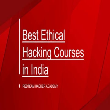 Ethical Hacking Courses In India Pptx