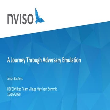 NVISO - A Journey Through Adversary Emulation - Jonas Bauters | PPT