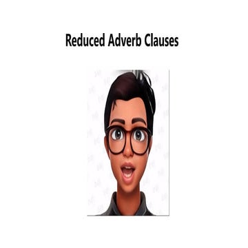 Reduced Adverb Clause in English Grammar .pptx