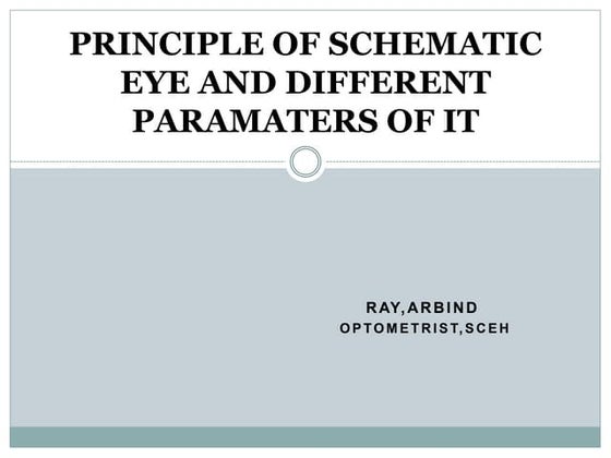 Schematic & Reduced Eye.pptx | Eye and Vision Conditions | Diseases and ...