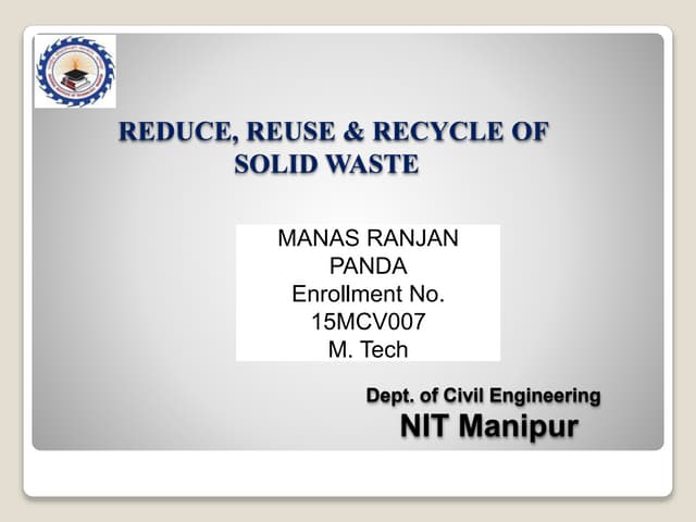 3 R - REDUCE REUSE RECYCLE FOR A SUSTAINABLE PLANET | PPTX