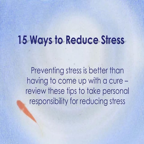 15 Ways to Reduce Stress | PDF