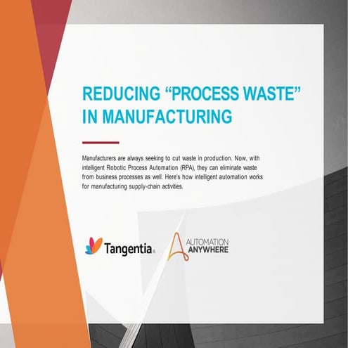 Reduce "Process Waste" in Manufacturing Process | PPT