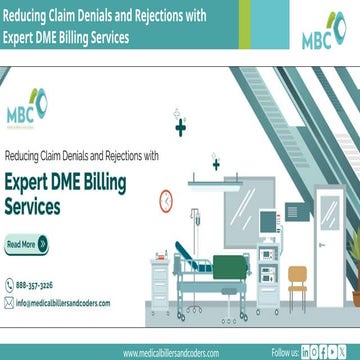Reducing Claim Denials and Rejections with Expert DME Billing Services.pptx