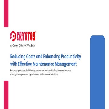 Reducing Costs and Enhancing Productivity with Effective Maintenance ...