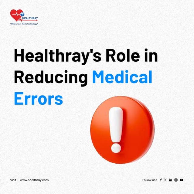 Healthray's Role in Reducing Medical Errors | PDF