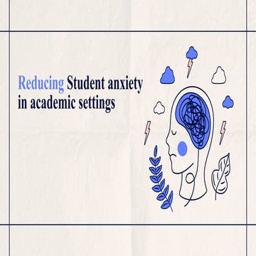 reducing students anxiety in academic sittings.pptx