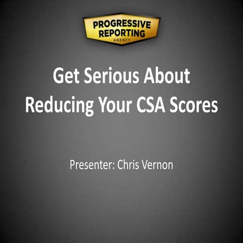 Reducing Your CSA Scores | PPT