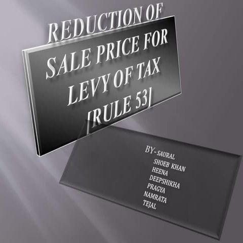 Reduction for sale price{rule 53} | PPT