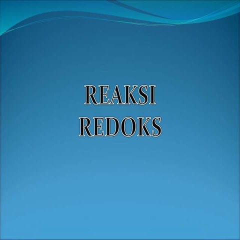 Reduksioksidasi_redoks_ppt.ppt materi reaksi reduksi dan oksidasi | PPT
