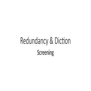 Redundancy & Diction (Screening).pptx beautiful | PPTX