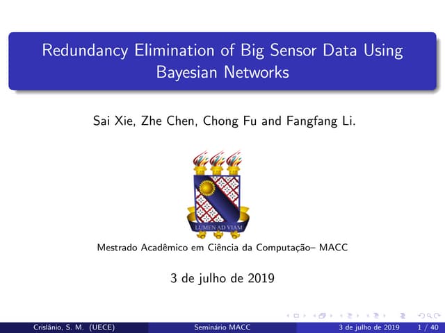 Redundancy Elimination Of Big Sensor Data Using Bayesian Networks 1 Ppt