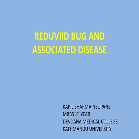 Reduviid bug,T. cruzi & Chagas disease | PPTX