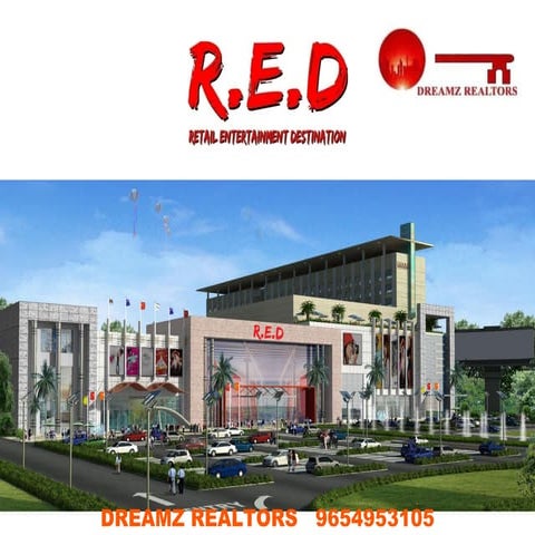 RETAIL ENTERTAINMENT DESTINATION, RED MALL GAZIABAD | PPT