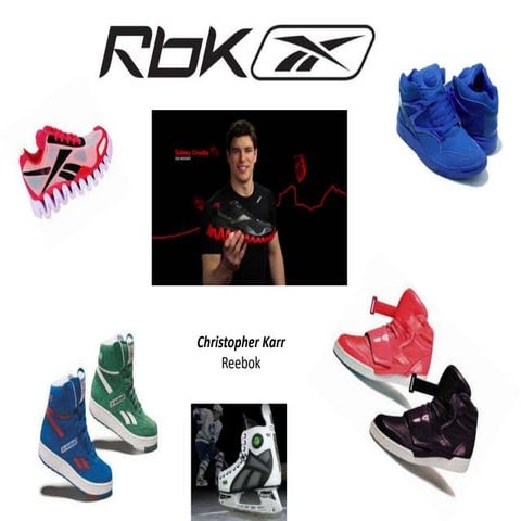 Reebok projectckarr | PPTX | Social Networking | Internet