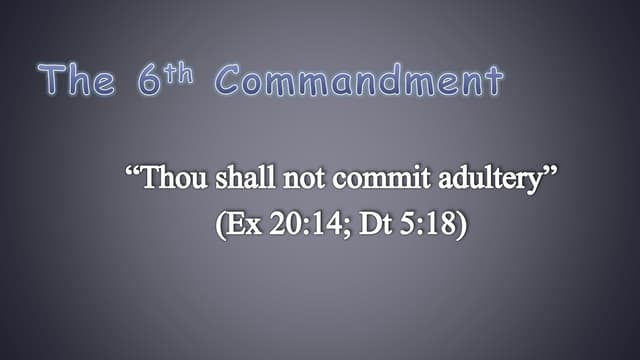 9th commandment | PPTX | Christianity | Religion & Spirituality
