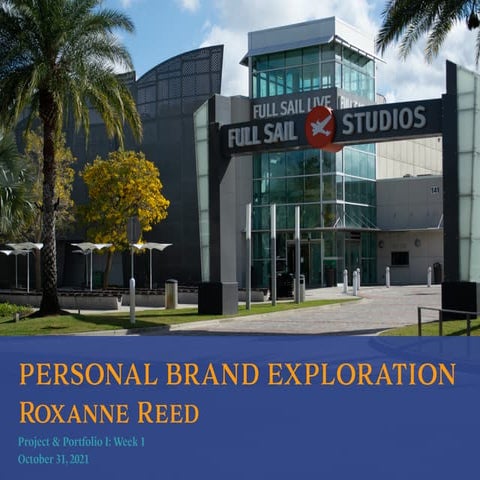 Roxanne Reed's Personal Brand Exploration | PPT