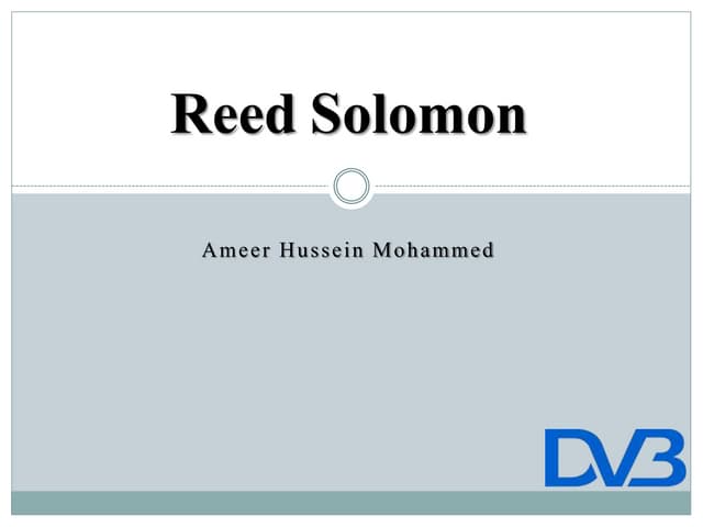 Reed Solomon Encoder And Decoder Ppt