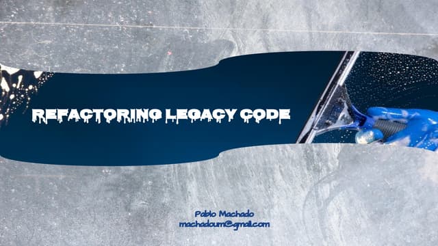 Refactoring Legacy Code Ppt