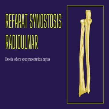 Refarat Synostosis Radioulnar fix (1).pptx