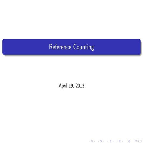 Reference Counting Ppt 8150