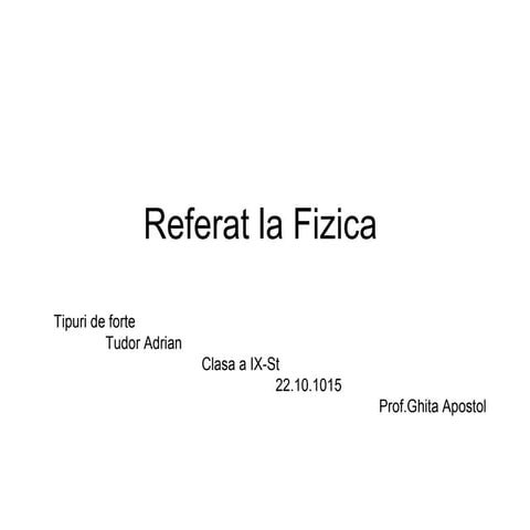 Referat la fizica 1 | PPT