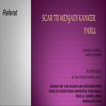 Referat_Scar_TB_menjadi_Ca_Paru.ppt