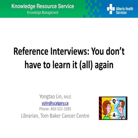 Reference interviews | PPTX