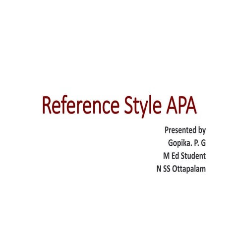 Reference style A P A | PPT