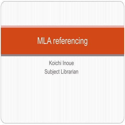 MLA referencing | PPTX | Internet for Beginners | Internet